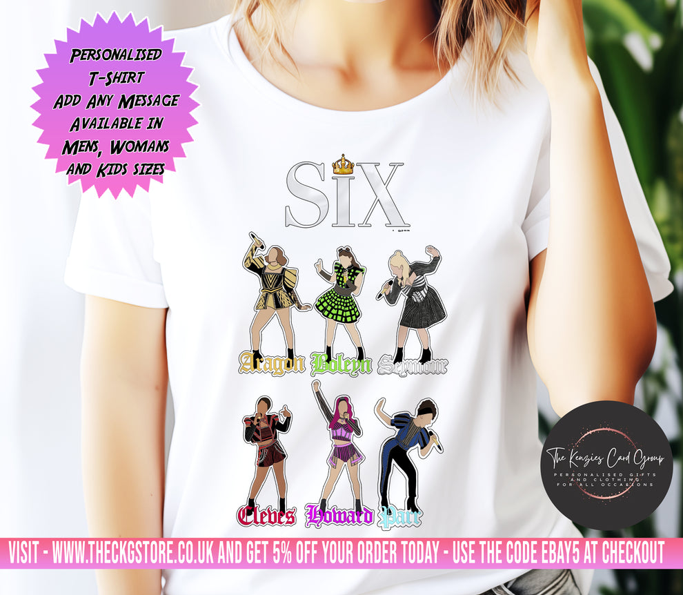 Personalised Six The Musical West End UK Tour T Shirt- Mega Mix Editio ...